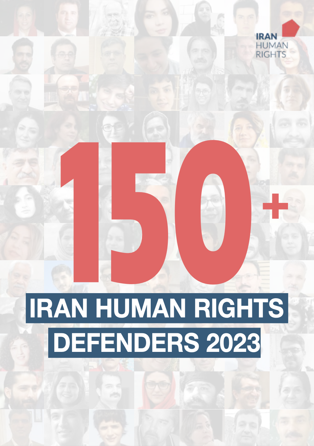 Iran Human Rights | Article: Report: Human Rights Defenders in Iran 2023